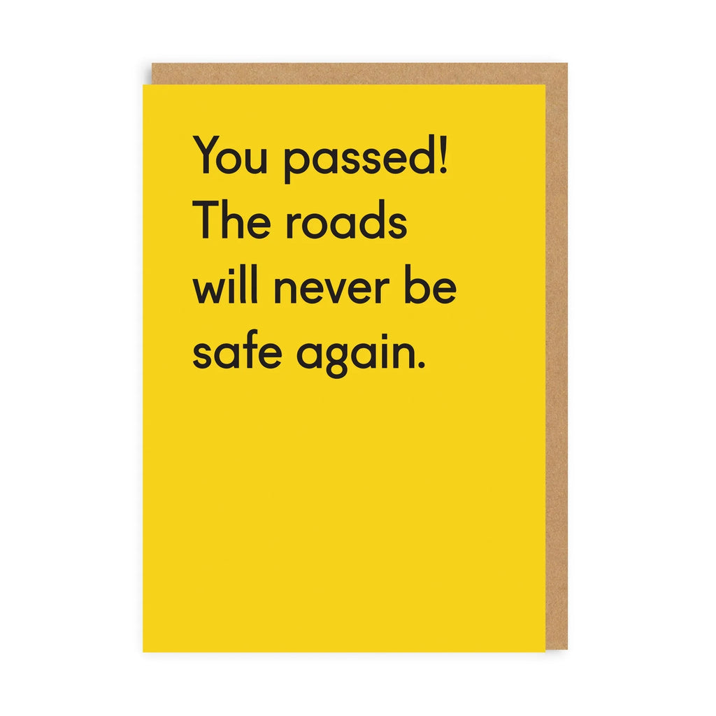 The Roads Will Never Be Safe Again Greeting Card – Gower Gallery